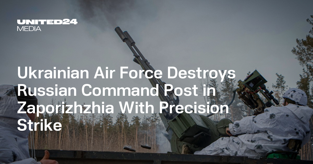 Ukrainian Air Force Destroys Russian Command Post in Zaporizhzhia With ...