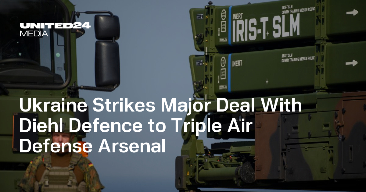 Ukraine Strikes Major Deal With Diehl Defence to Triple Air Defense Arsenal — UNITED24 Media