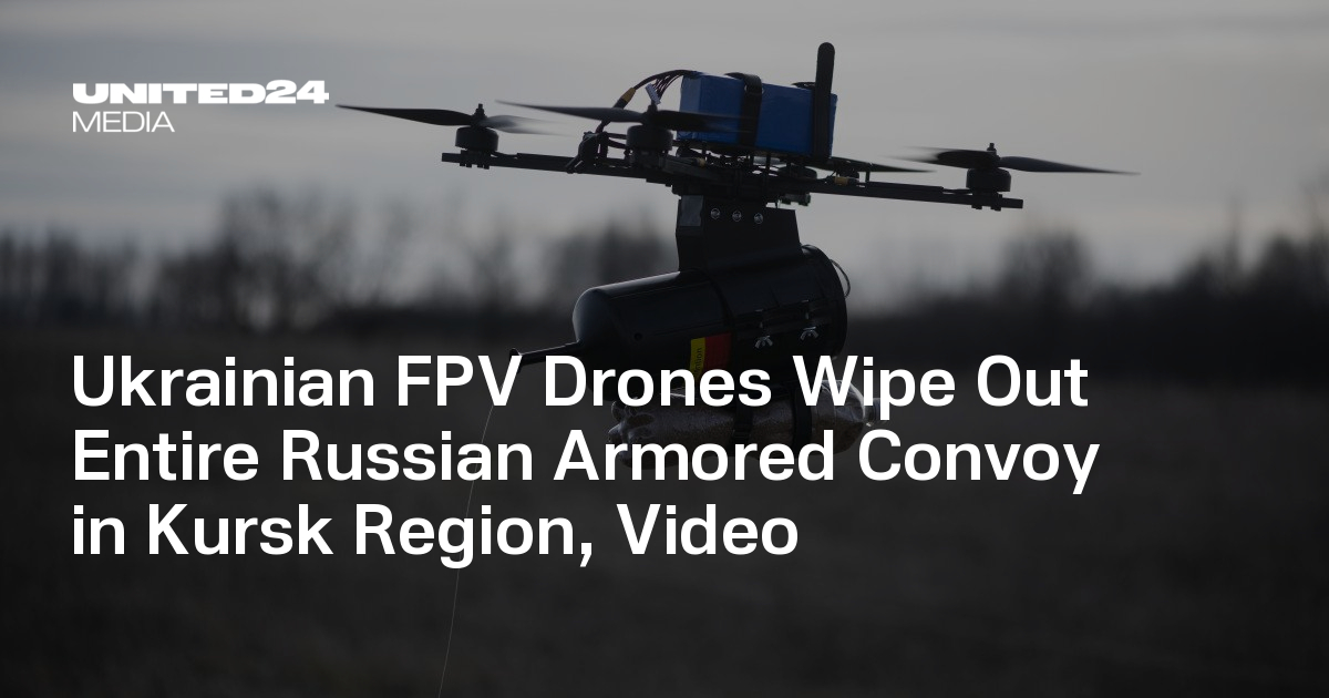 Ukrainian FPV Drones Wipe Out Entire Russian Armored Convoy in Kursk ...