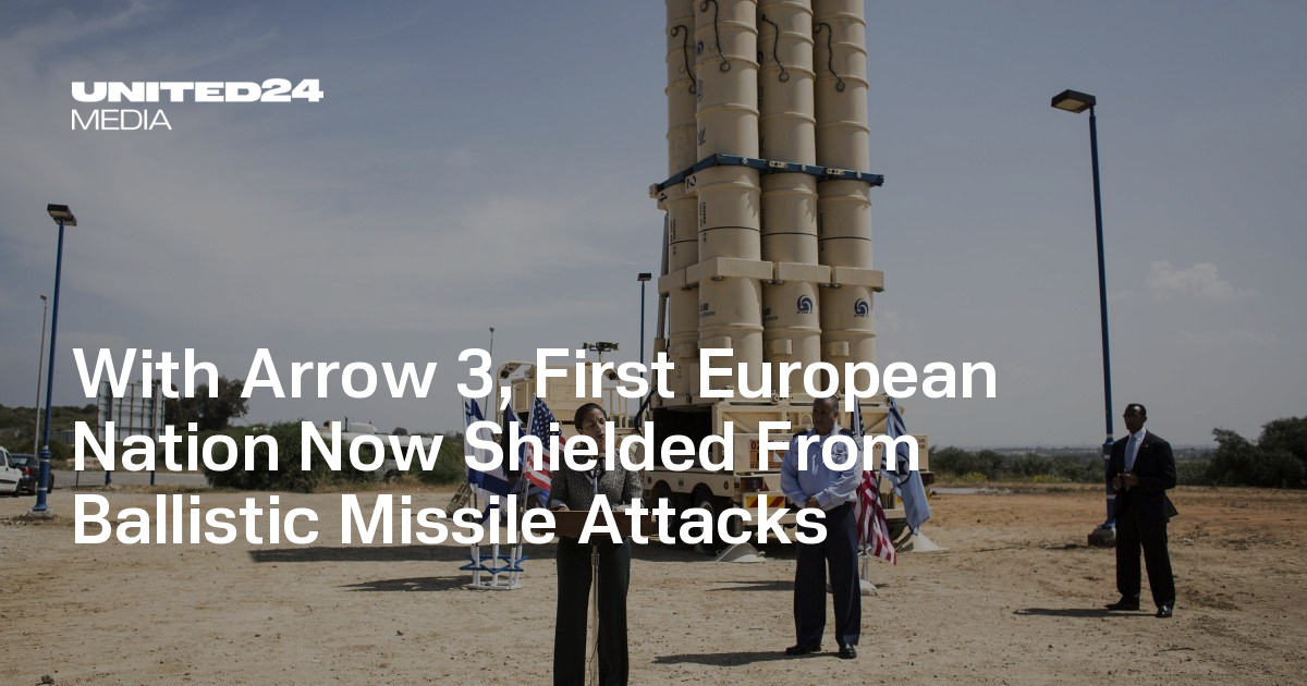 With Arrow 3, First European Nation Now Shielded From Ballistic Missile ...