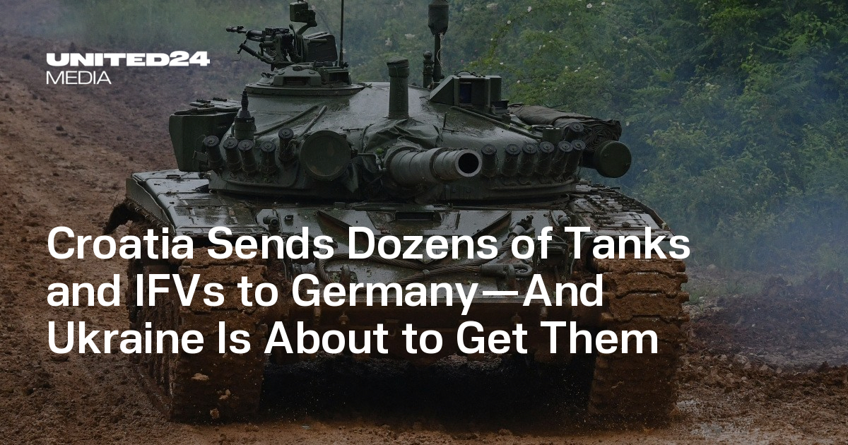 Croatia Sends Dozens of Tanks and IFVs to Germany—And Ukraine Is About ...