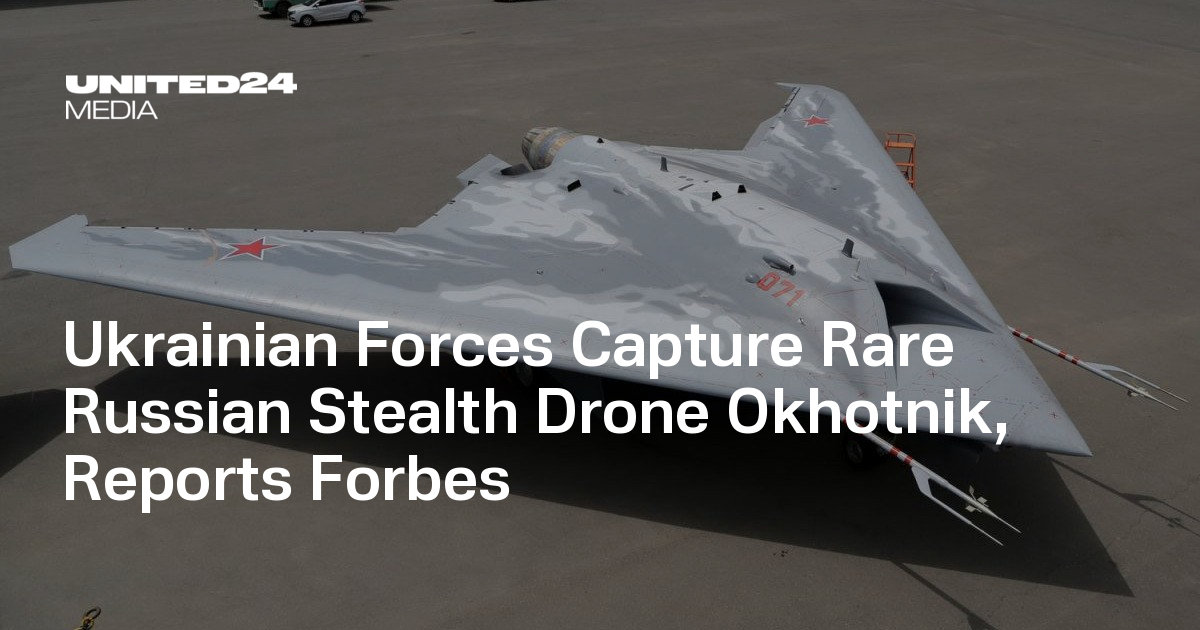 Ukrainian Forces Capture Rare Russian Stealth Drone Okhotnik, Reports ...