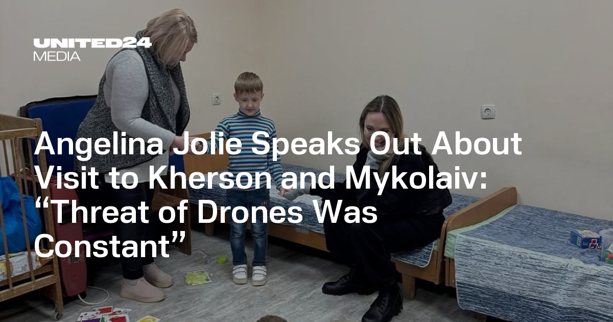 Angelina Jolie Speaks Out About Visit to Kherson and Mykolaiv: “Threat ...