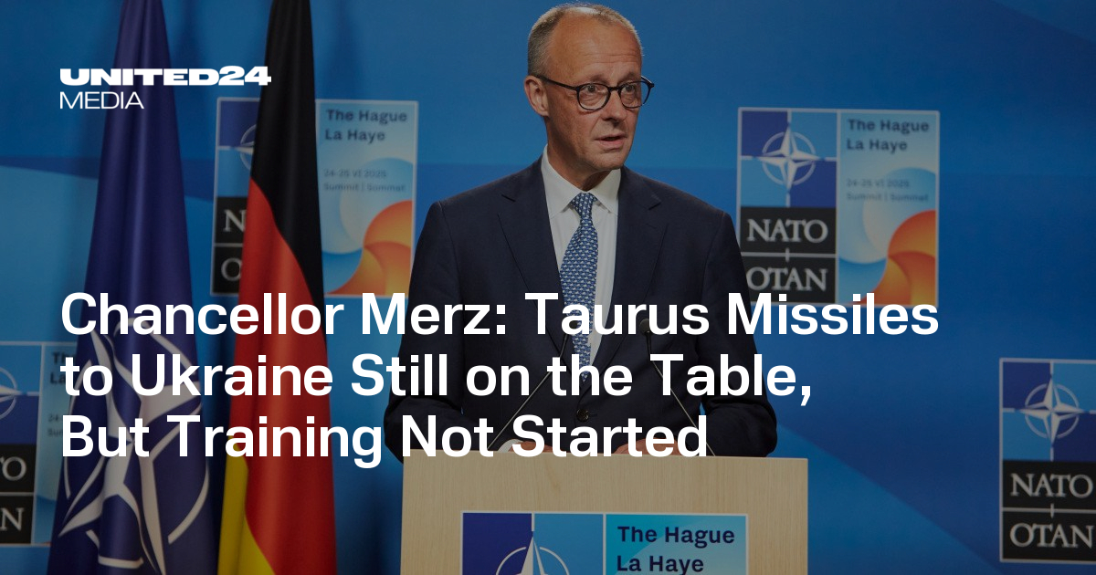 Chancellor Merz: Taurus Missiles to Ukraine Still on the Table, But ...