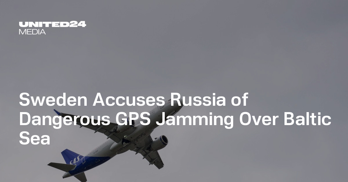 Sweden Accuses Russia of Dangerous GPS Jamming Over Baltic Sea ...
