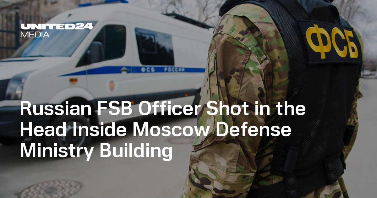 Russian FSB Officer Shot in the Head Inside Moscow Defense Ministry ...