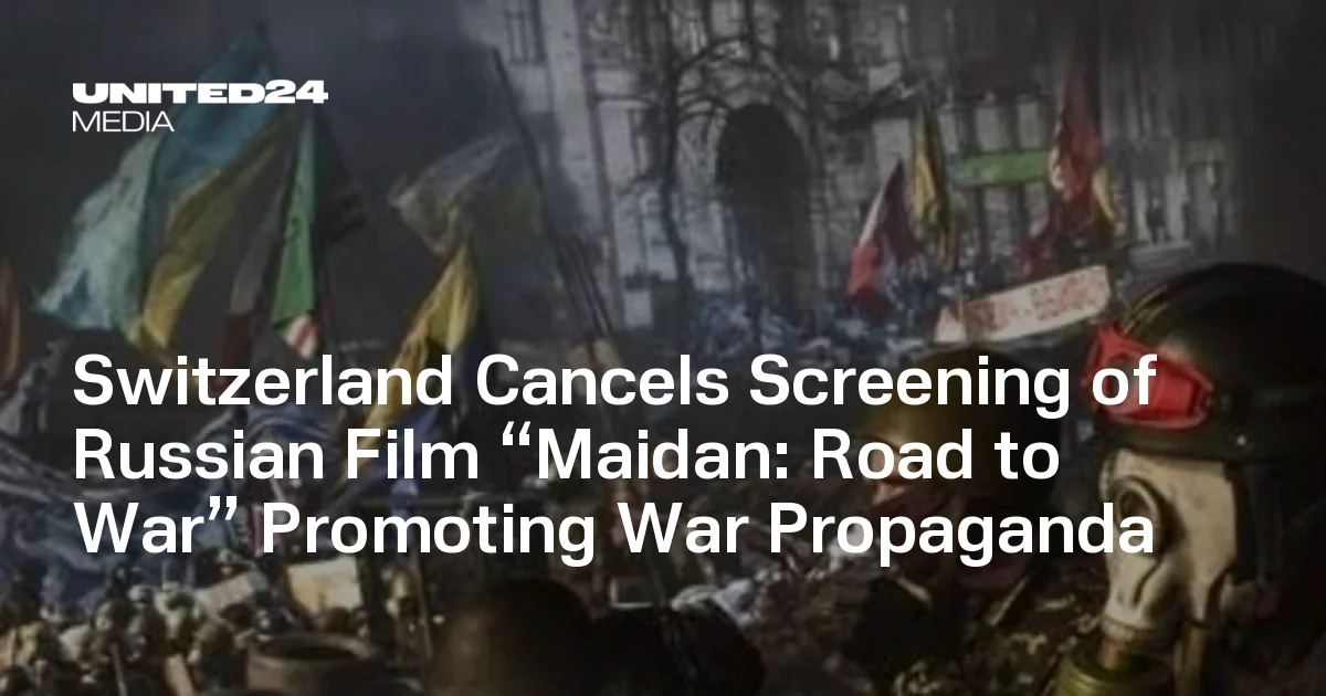 Switzerland Cancels Screening of Russian Film “Maidan: Road to War ...