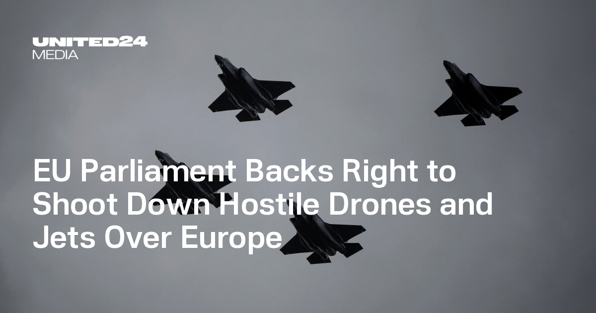 EU Parliament Backs Right to Shoot Down Hostile Drones and Jets Over ...