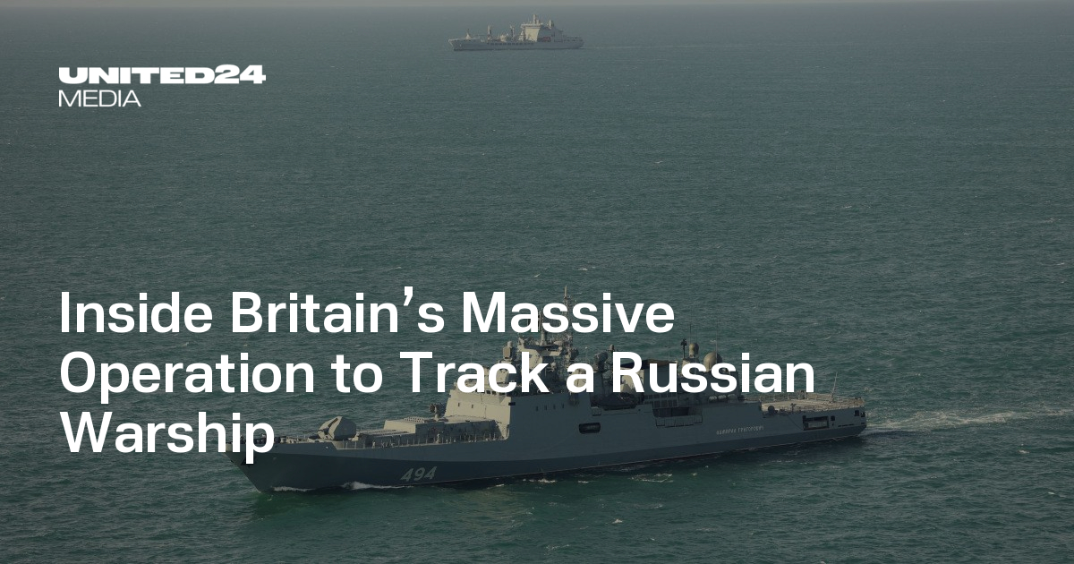 Inside Britain’s Massive Operation to Track a Russian Warship ...