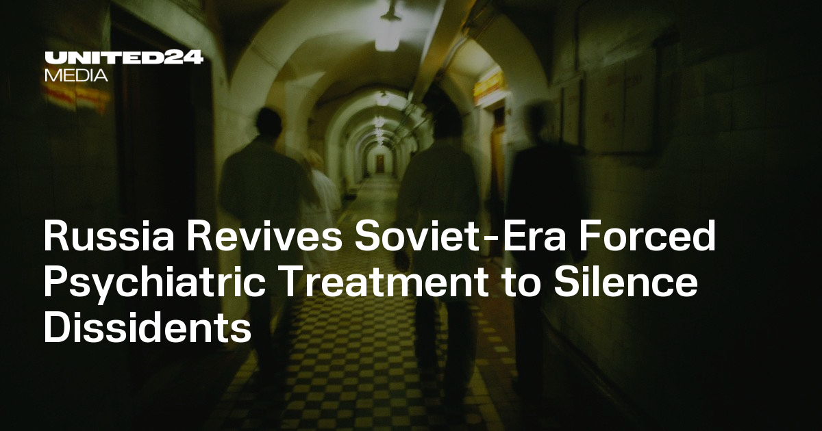 Russia Revives Soviet-Era Forced Psychiatric Treatment to Silence ...