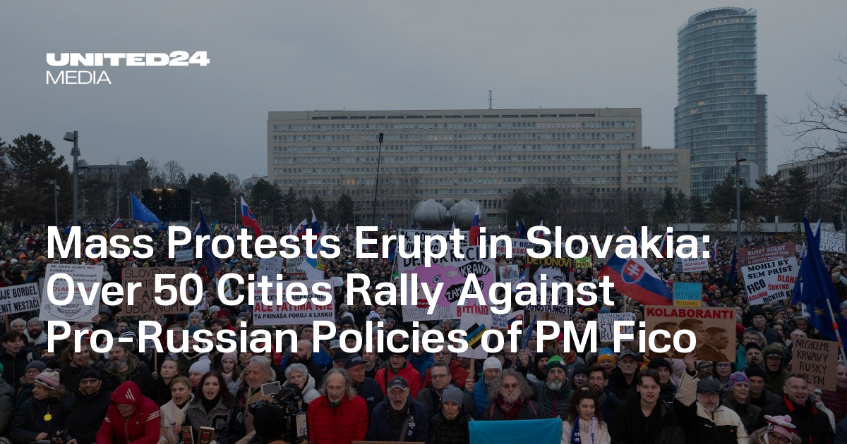 Mass Protests Erupt in Slovakia: Over 50 Cities Rally Against Pro ...