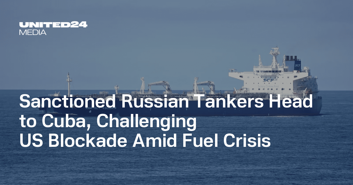 Sanctioned Russian Tankers Head to Cuba, Challenging US Blockade Amid ...