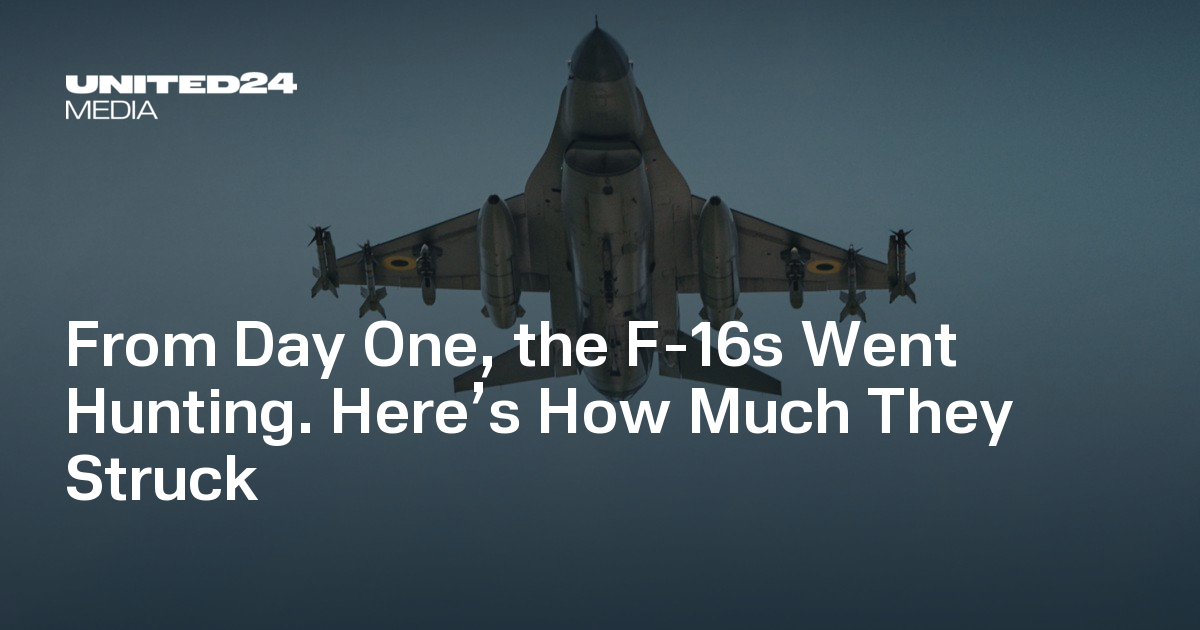 From Day One, the F-16s Went Hunting. Here’s How Much They Struck ...