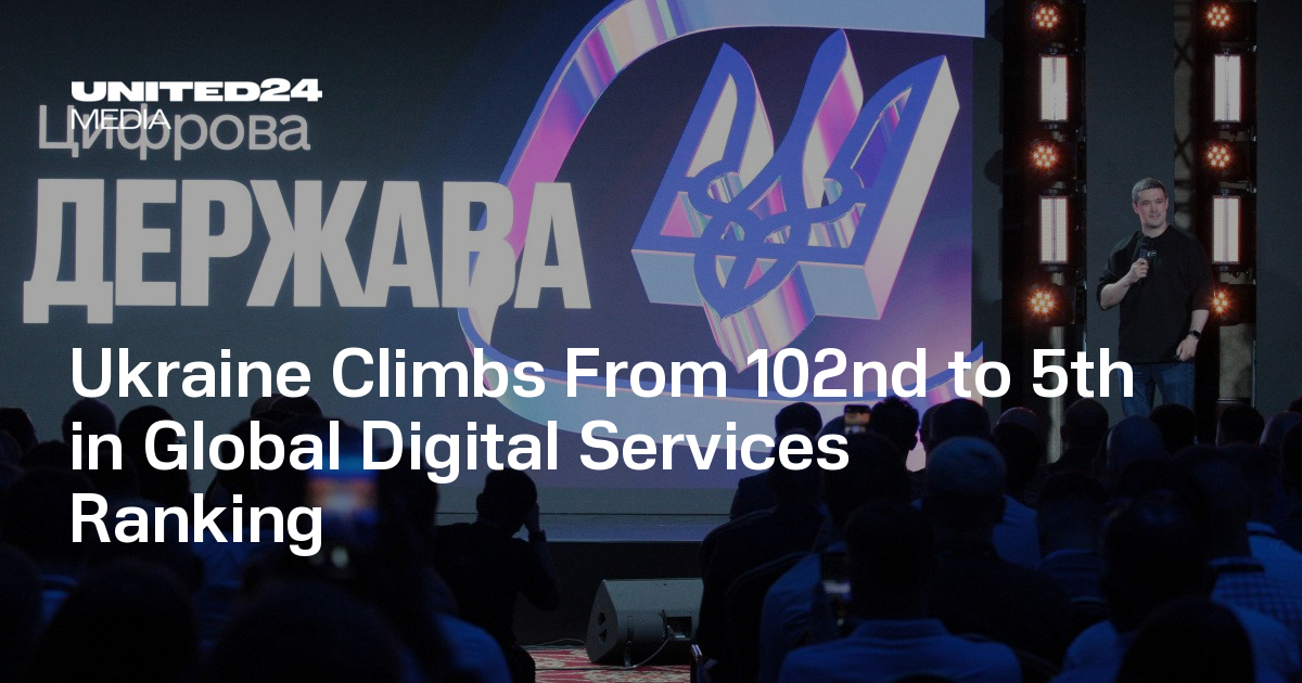 Ukraine Climbs From 102nd to 5th in Global Digital Services Ranking ...