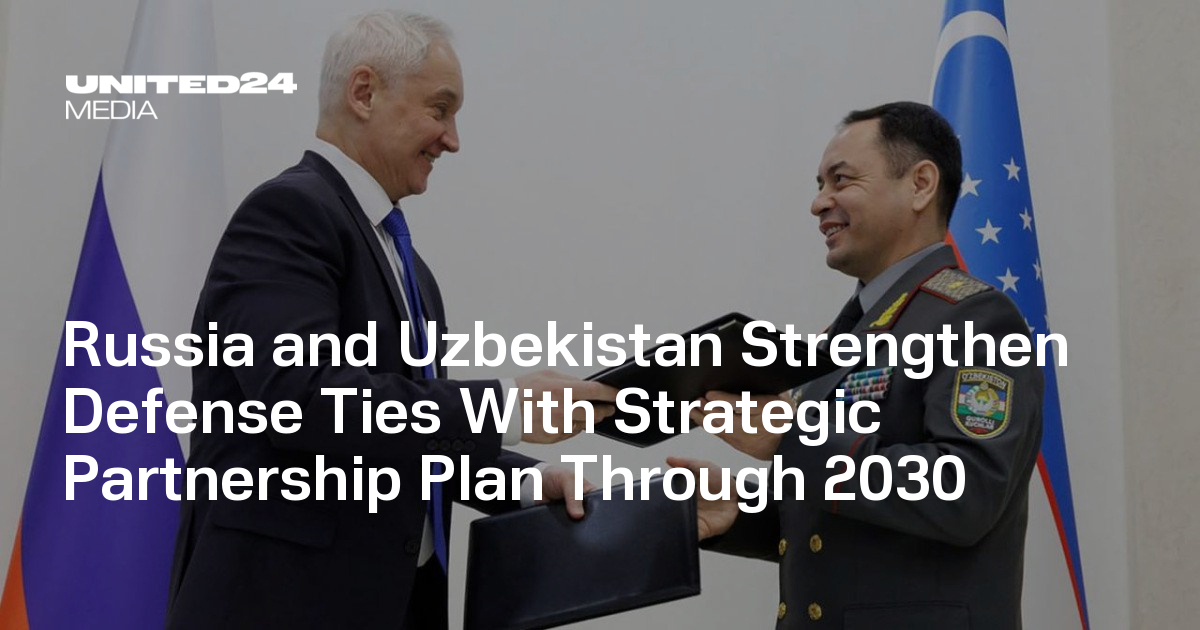 Russia and Uzbekistan Strengthen Defense Ties With Strategic ...