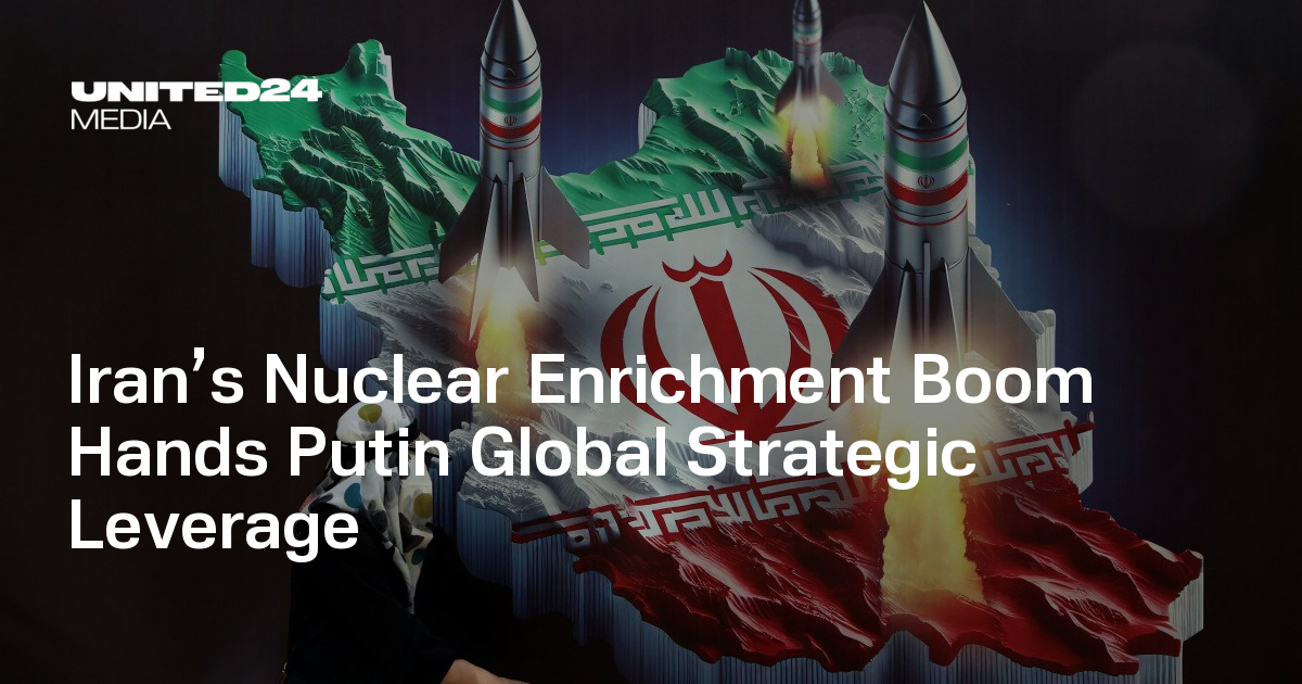 Iran’s Nuclear Enrichment Boom Hands Putin Global Strategic Leverage ...