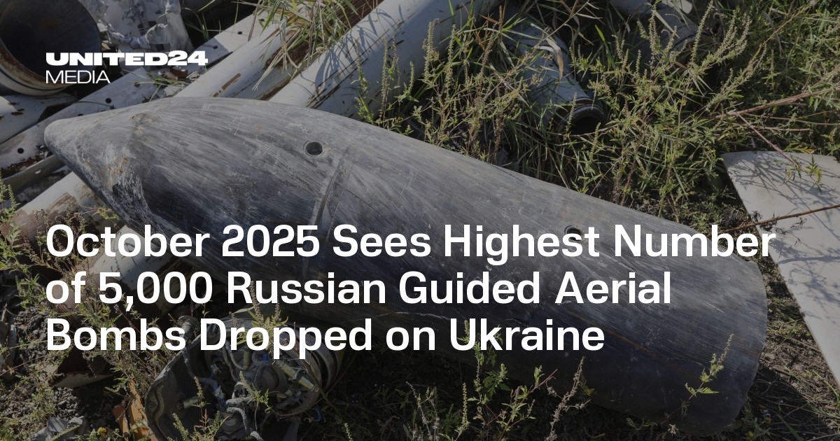 October 2025 Sees Highest Number of 5,000 Russian Guided Aerial Bombs ...