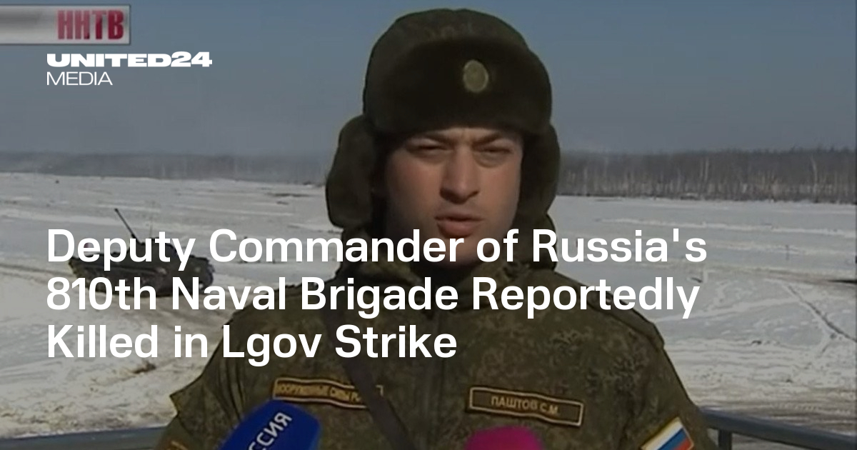 Deputy Commander of Russia's 810th Naval Brigade Reportedly Killed in ...