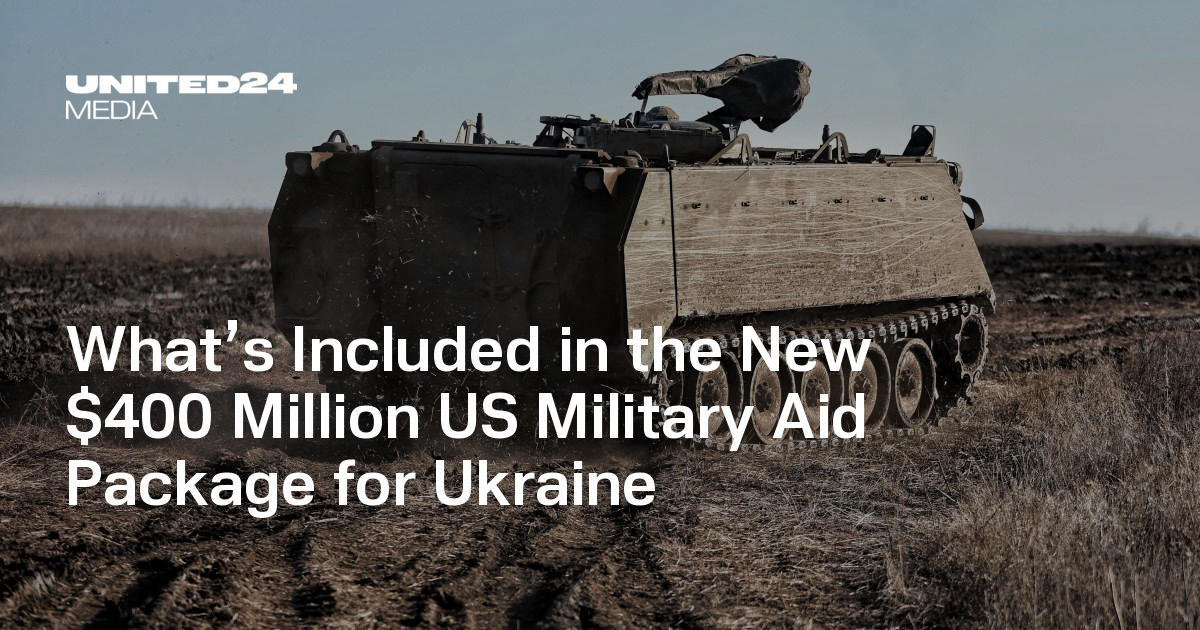What’s Included in the New $400 Million US Military Aid Package for ...