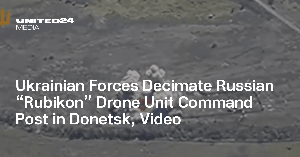 Ukrainian Forces Decimate Russian “Rubikon” Drone Unit Command Post in ...