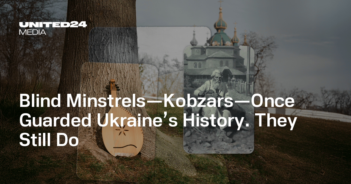 Reviving the Kobzar Tradition: A Journey Through Ukraine’s Folk History ...