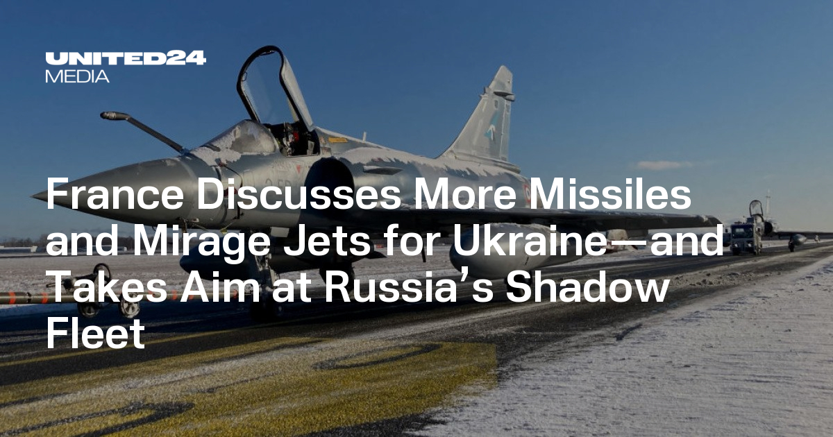 France Discusses More Missiles and Mirage Jets for Ukraine—and Takes ...