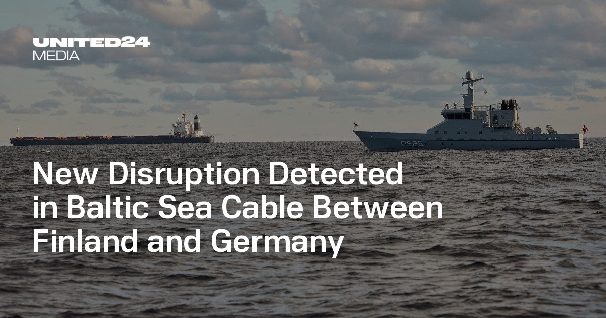 New Disruption Detected in Baltic Sea Cable Between Finland and Germany ...