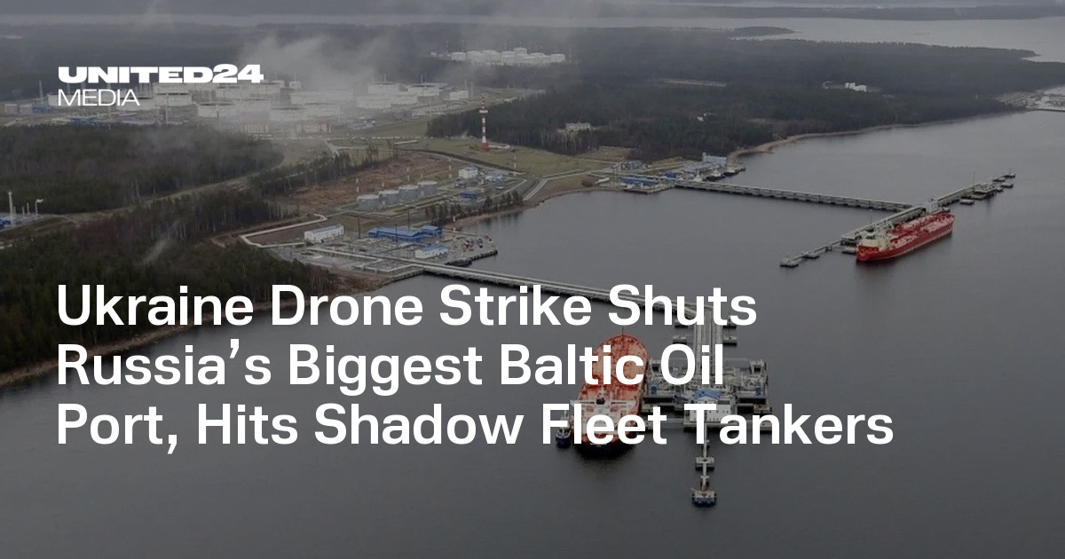 Ukraine Drone Strike Shuts Russia’s Biggest Baltic Oil Port, Hits ...