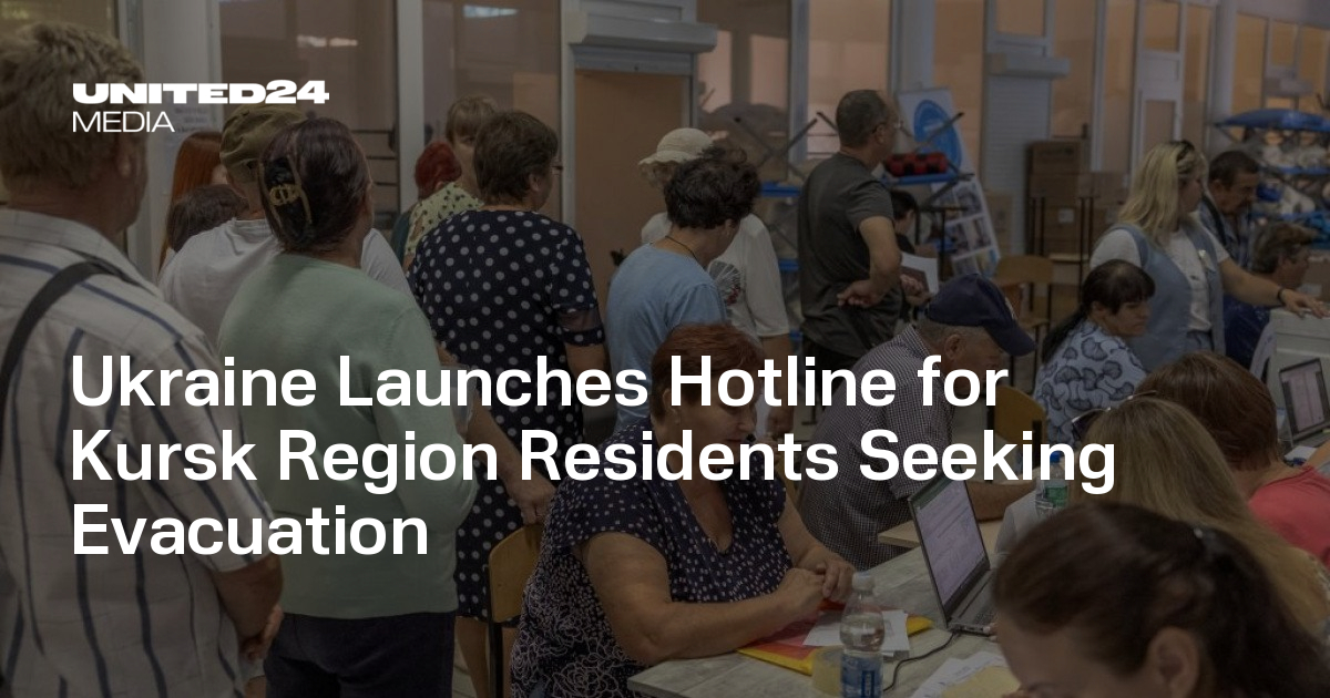 Humanitarian Aid: Ukraine Launches Hotline for Kursk Residents Seeking ...