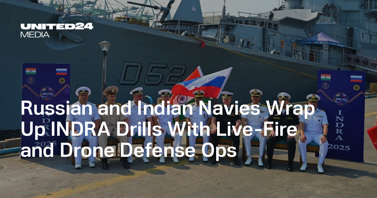 Russian and Indian Navies Wrap Up INDRA Drills With Live-Fire and Drone ...
