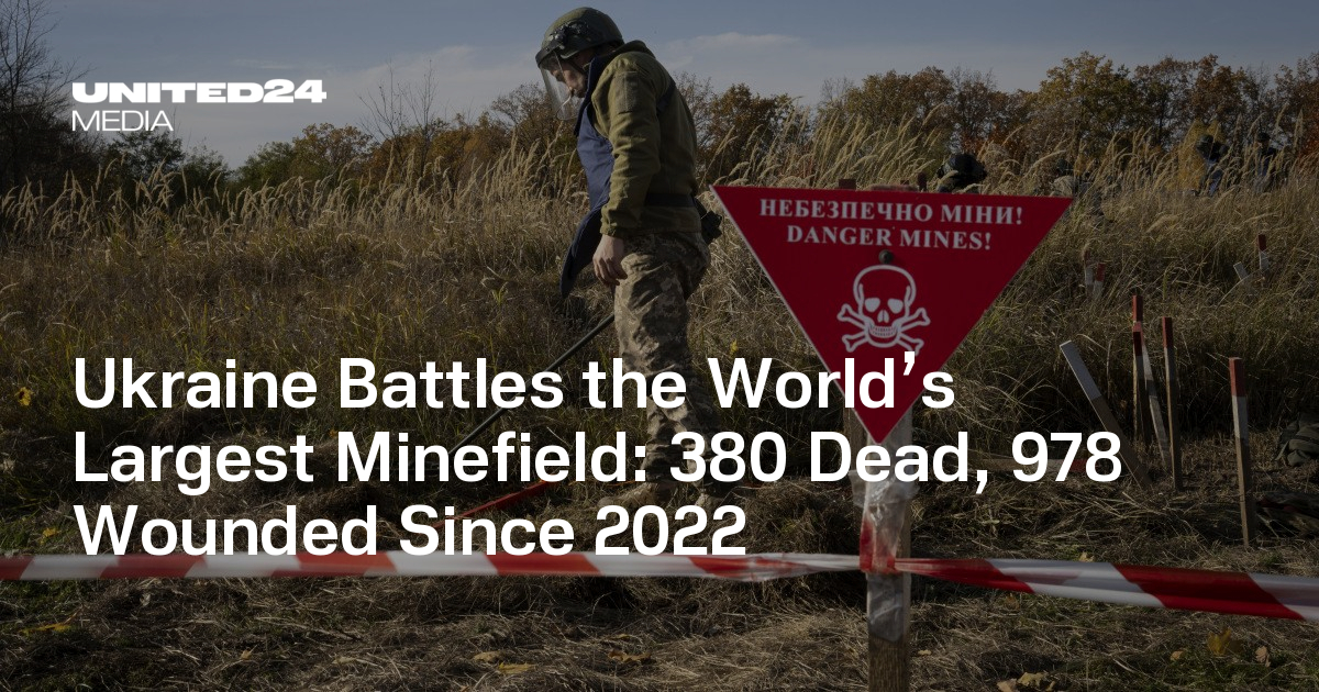 Ukraine Battles the World’s Largest Minefield: 380 Dead, 978 Wounded ...