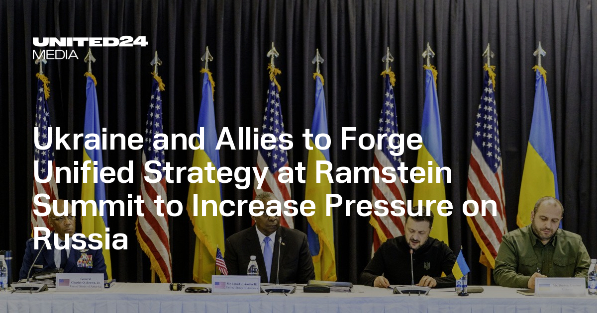 Ukraine and Allies to Forge Unified Strategy at Ramstein Summit to ...
