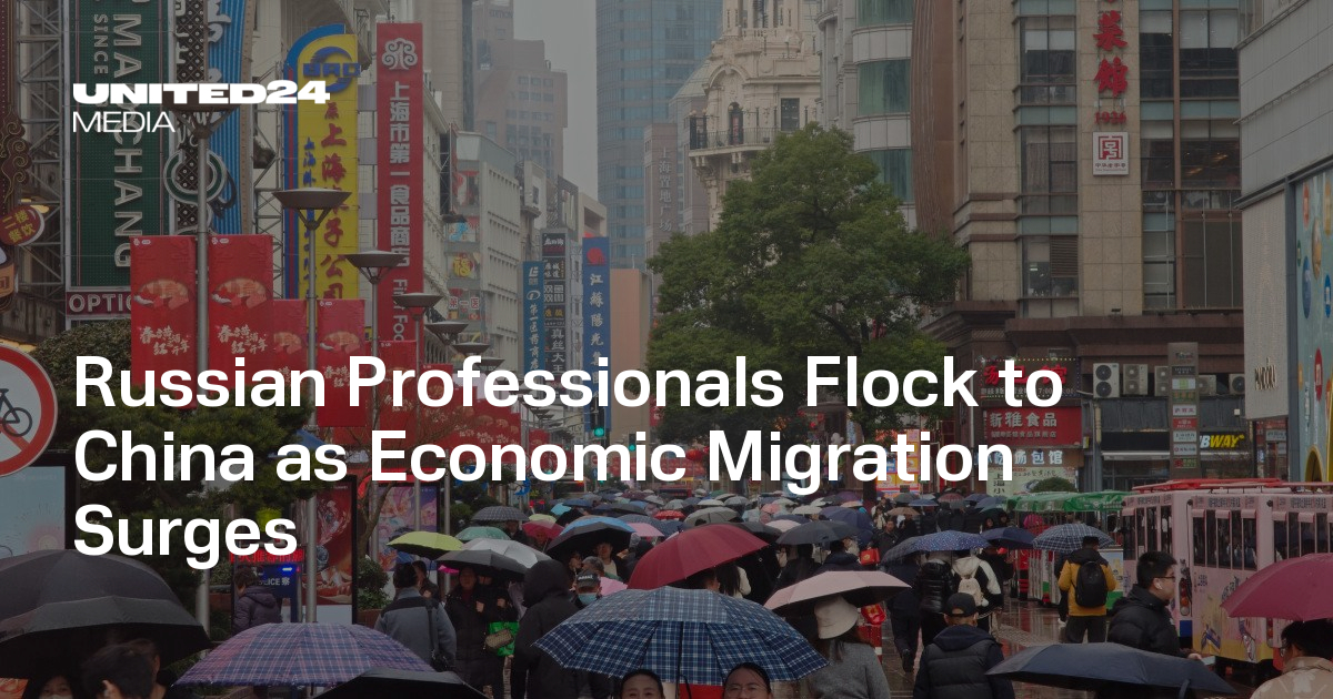 Russian Professionals Flock to China as Economic Migration Surges ...