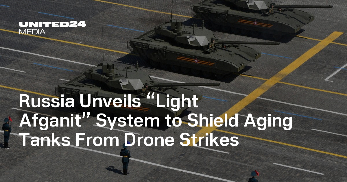 Russia Unveils “Light Afganit” System to Shield Aging Tanks From Drone ...