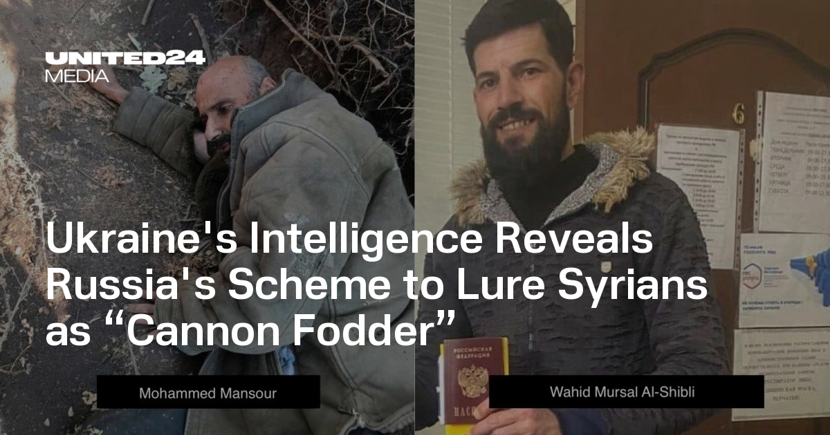 Ukraine's Intelligence Reveals Russia's Scheme to Lure Syrians as ...