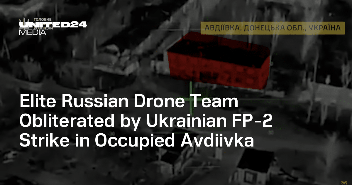 Elite Russian Drone Team Obliterated by Ukrainian FP-2 Strike in ...