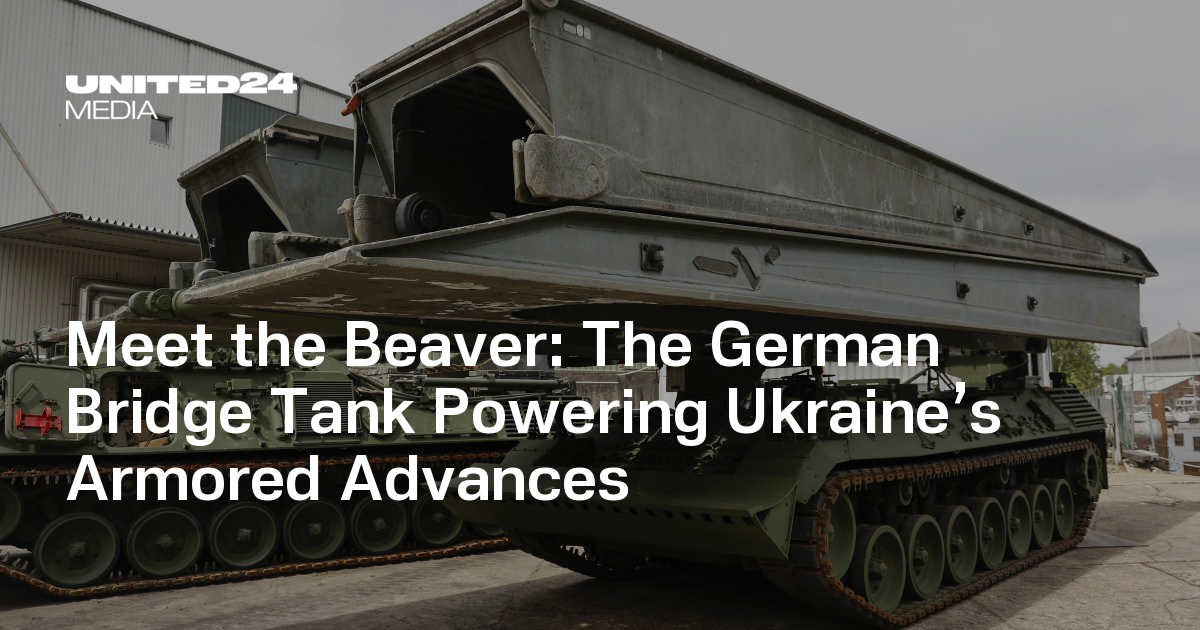 Meet the Beaver: The German Bridge Tank Powering Ukraine’s Armored ...
