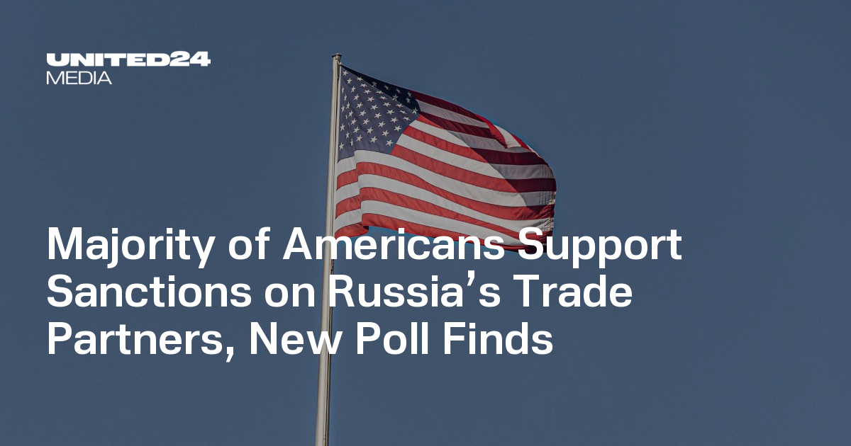 Majority of Americans Support Sanctions on Russia’s Trade Partners, New ...
