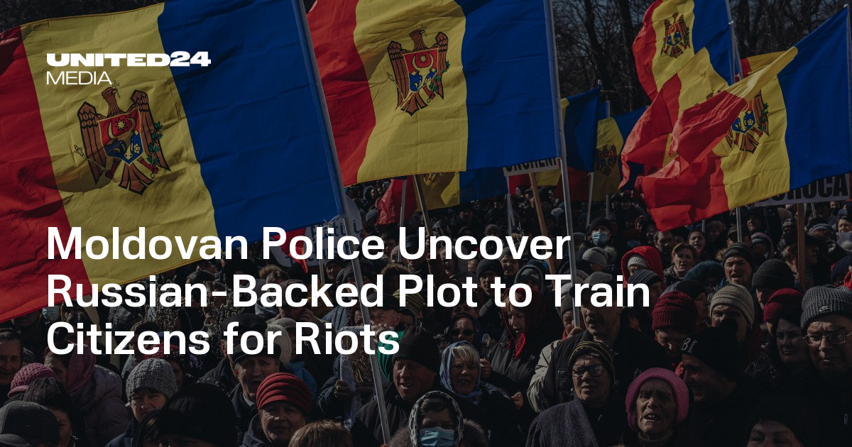 Moldovan Police Uncover Russian-Backed Plot to Train Citizens for Riots ...