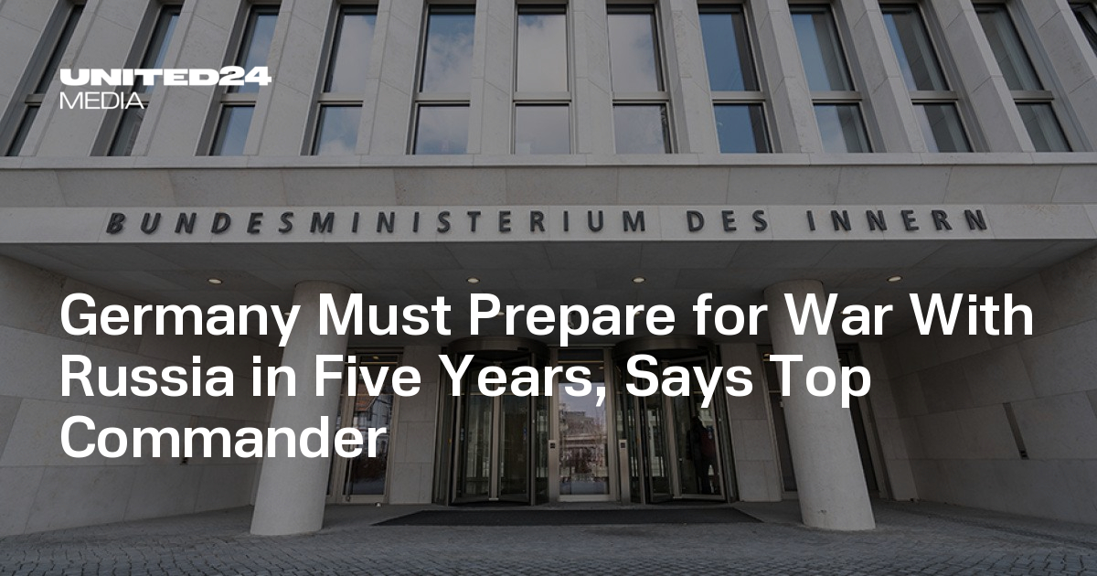 Germany Must Prepare for War With Russia in Five Years, Says Top ...