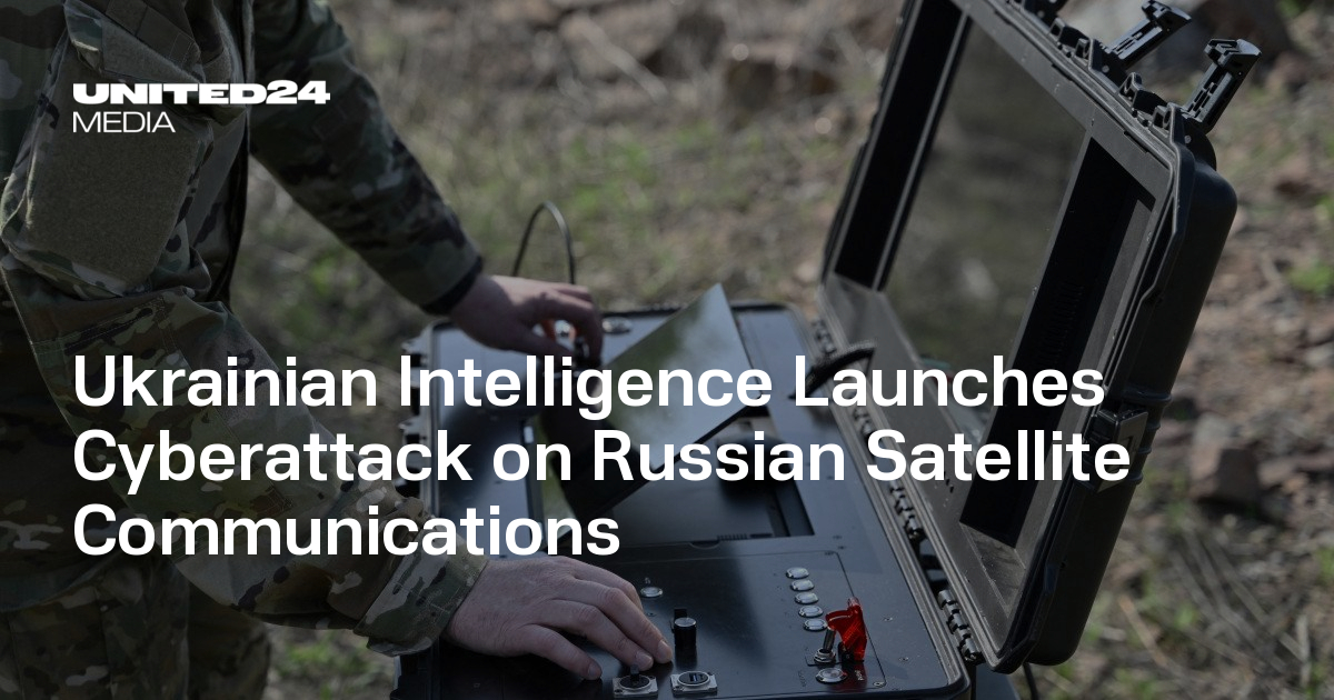Ukrainian Intelligence Launches Cyberattack on Russian Satellite ...