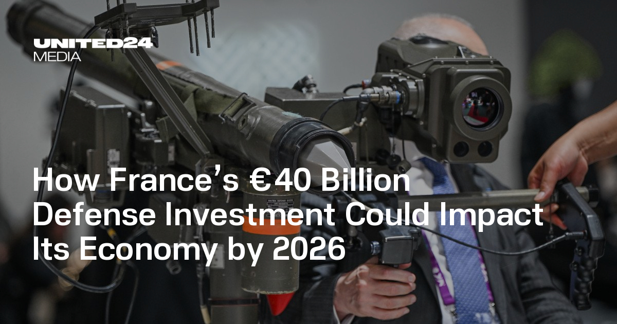 How France’s €40 Billion Defense Investment Could Impact Its Economy by ...