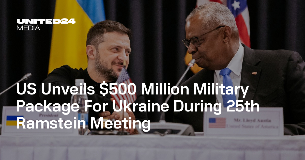 US Unveils $500 Million Military Package For Ukraine During 25th ...
