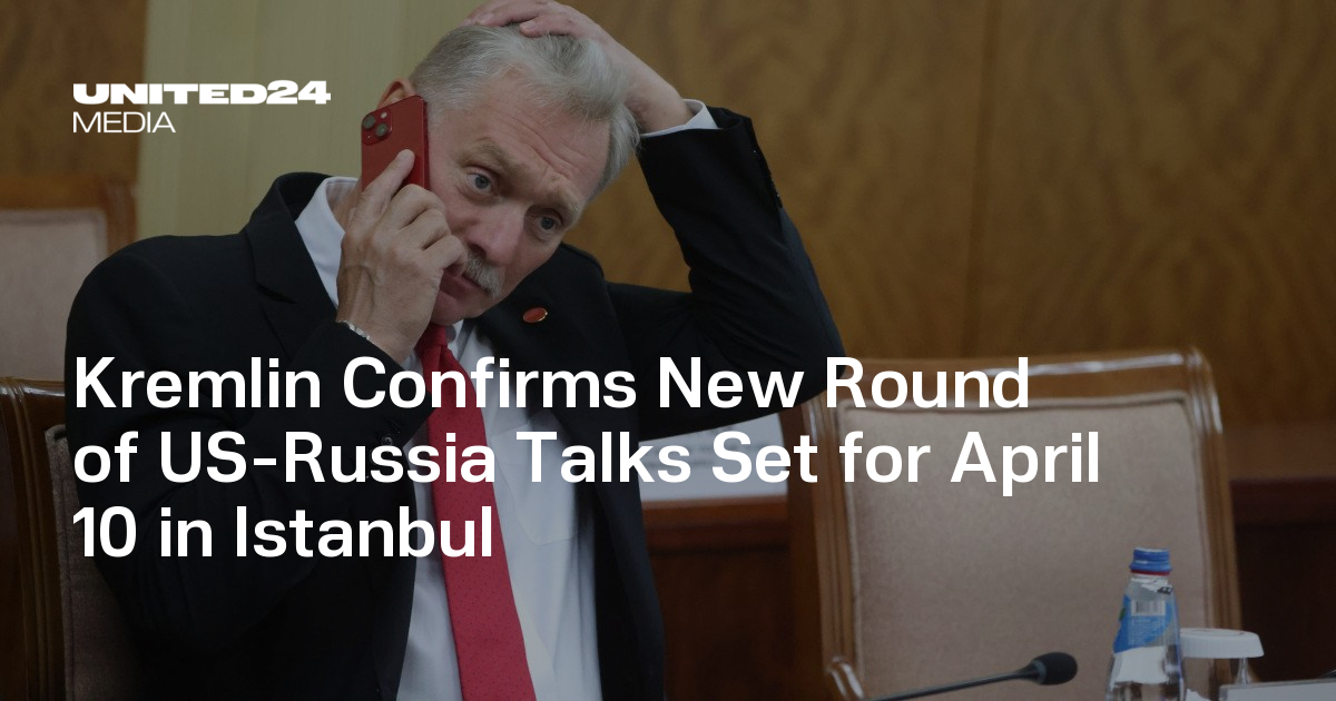 Kremlin Confirms New Round of US-Russia Talks Set for April 10 in ...