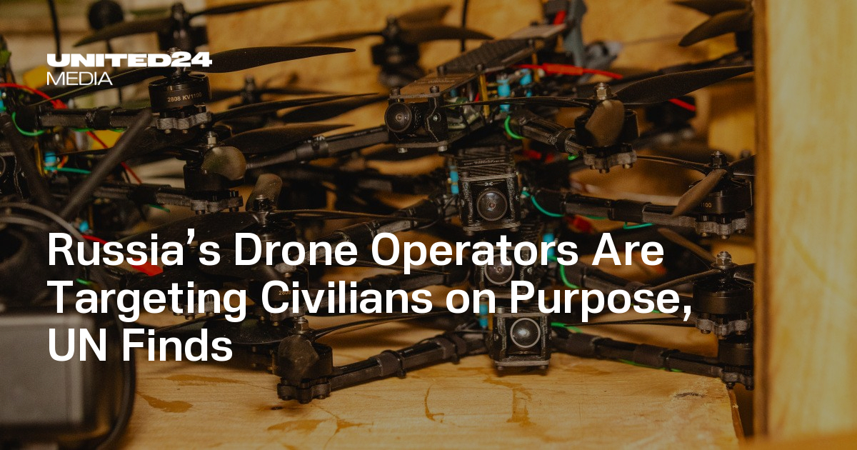 Russia’s Drone Operators Are Targeting Civilians on Purpose, UN Finds ...
