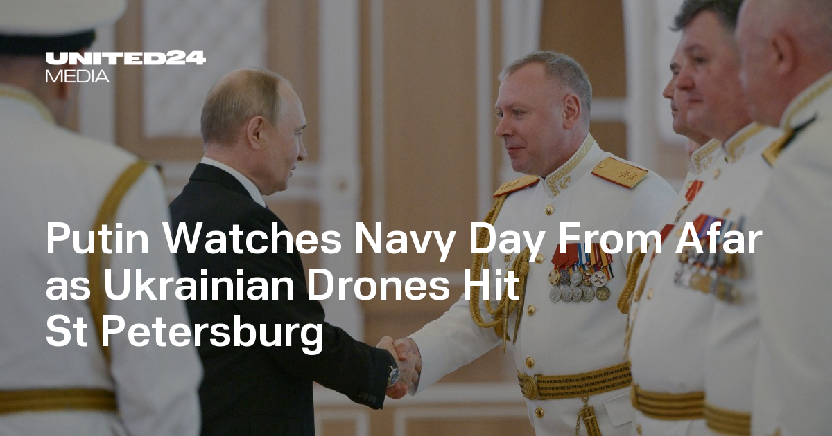Putin Watches Navy Day From Afar as Ukrainian Drones Hit St Petersburg ...