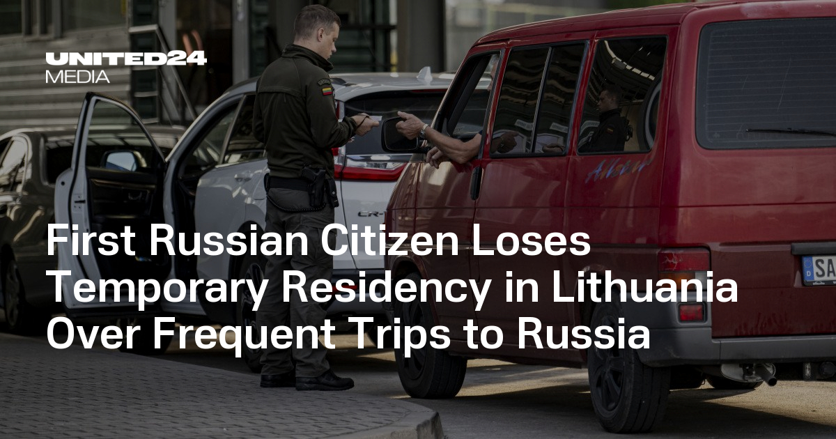 First Russian Citizen Loses Temporary Residency in Lithuania Over ...