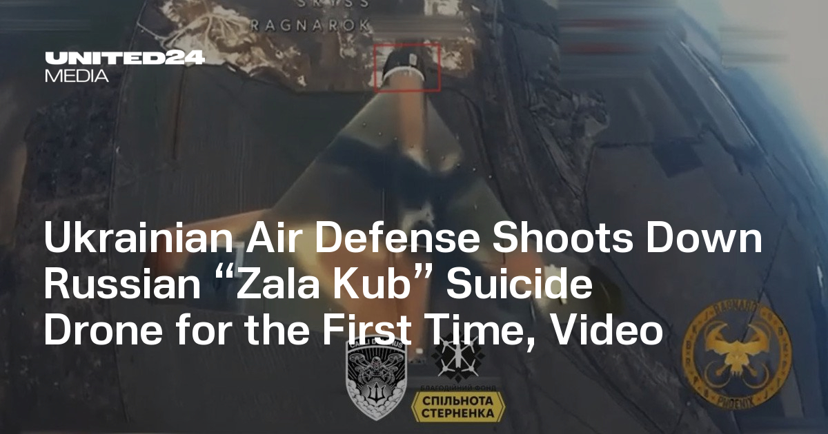 Ukrainian Air Defense Shoots Down Russian “Zala Kub” Suicide Drone for ...