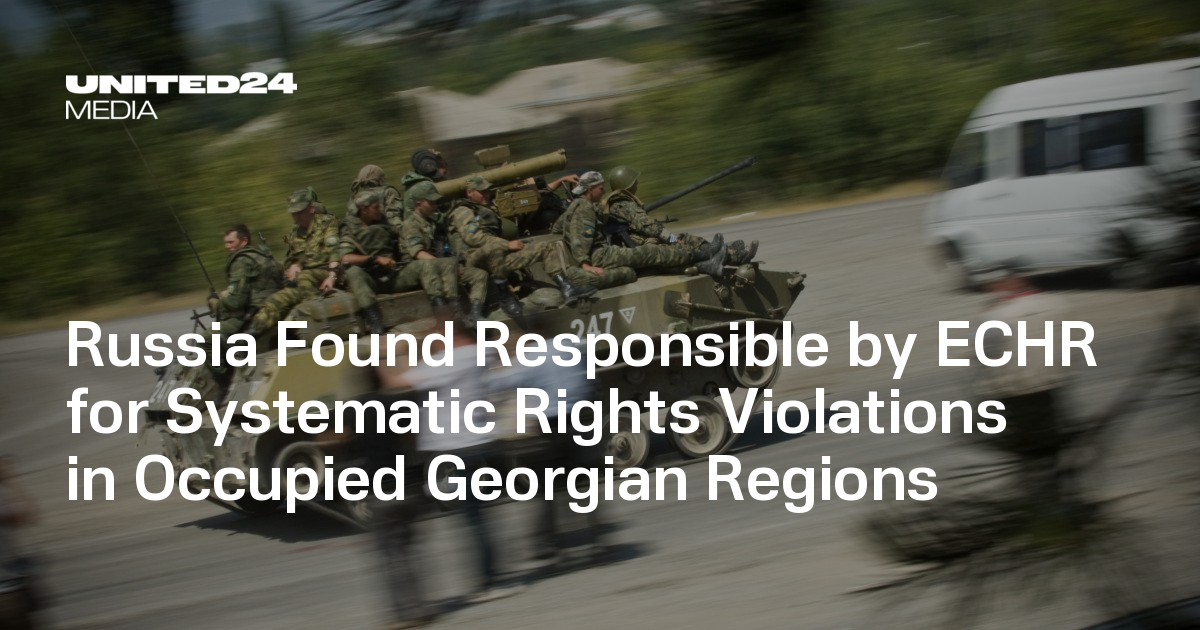 Russia Found Responsible by ECHR for Systematic Rights Violations in ...