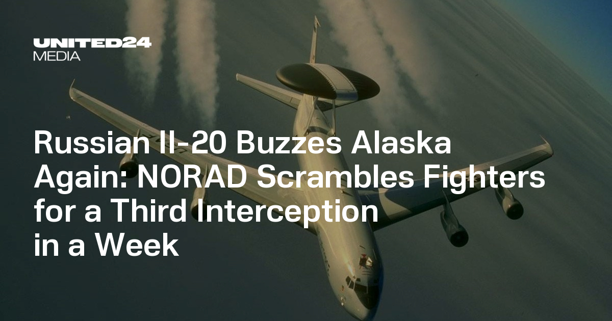 Russian Il-20 Buzzes Alaska Again: NORAD Scrambles Fighters for a Third ...